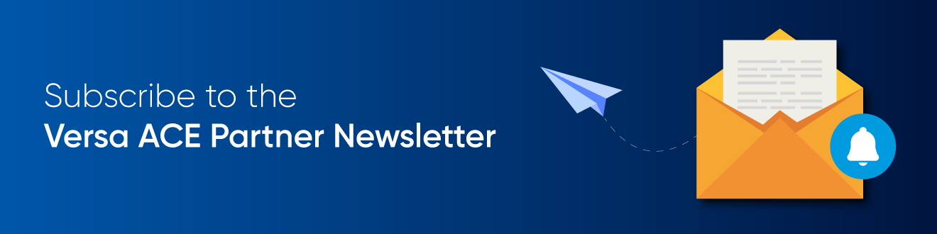 Ace Partner Newsletter – Versa Networks